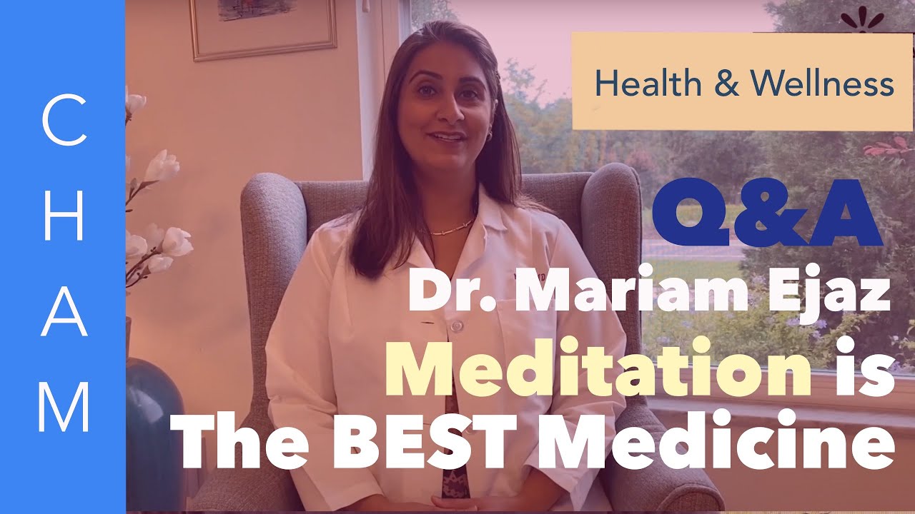 Meditation Is The Best Medicine By Dr. Mariam Ejaz - Question And ...