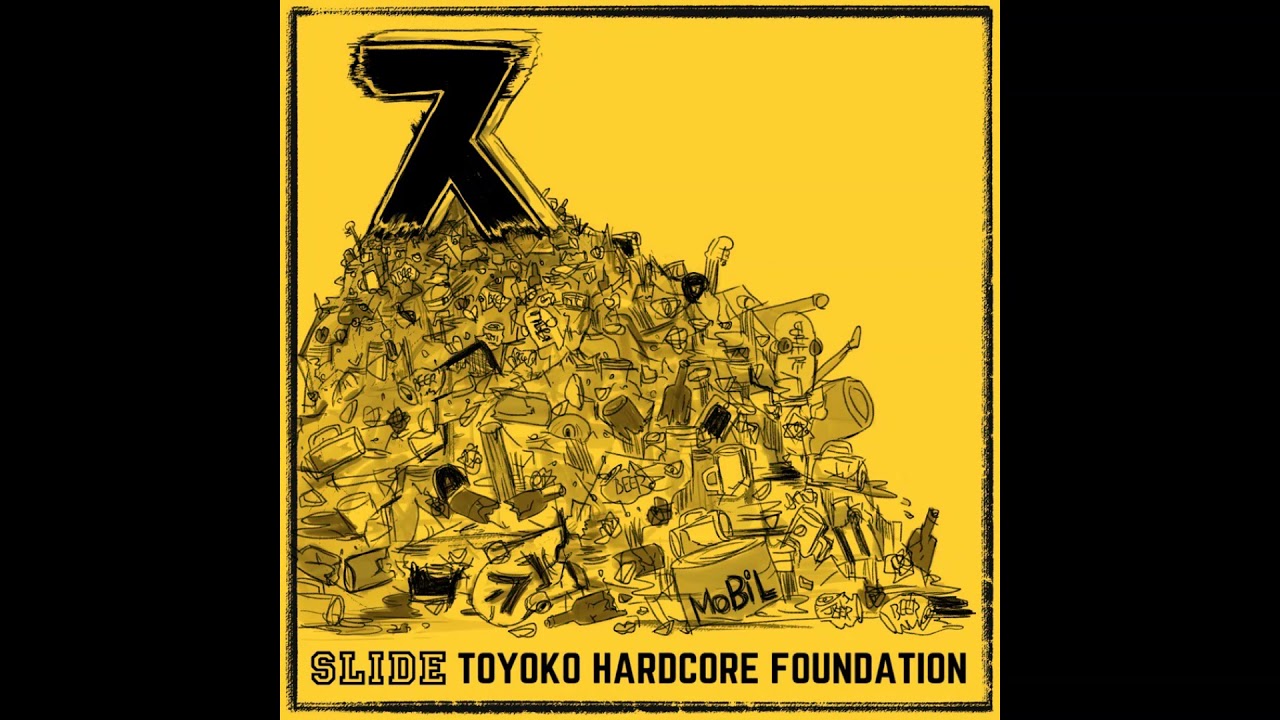 SLIDE Toyoko Hardcore Foundation[6songs.] - YouTube