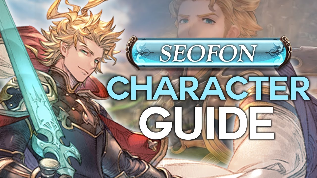 Granblue Fantasy Relink - Seofon Character Guide - YouTube