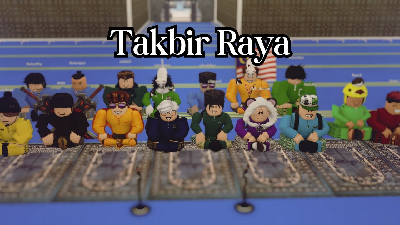 Takbir Raya Bersama Youtuber Roblox Malaysia (Roblox Malaysia) - YouTube