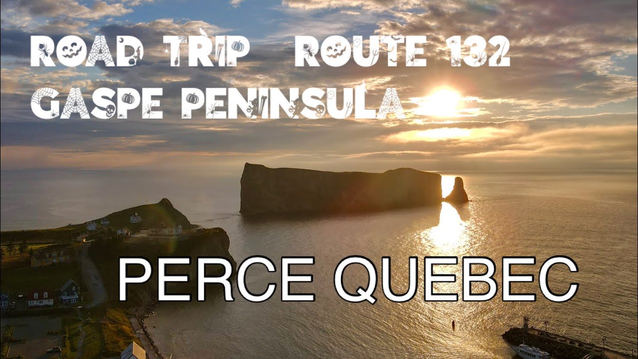 Road Trip Route 132 : Quebec City to Perce QC - YouTube