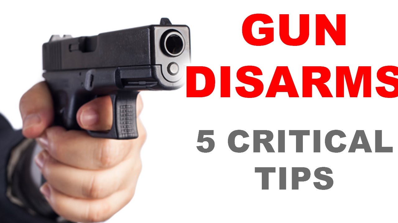 5 Critical Tips to a Successful Gun Disarm - YouTube