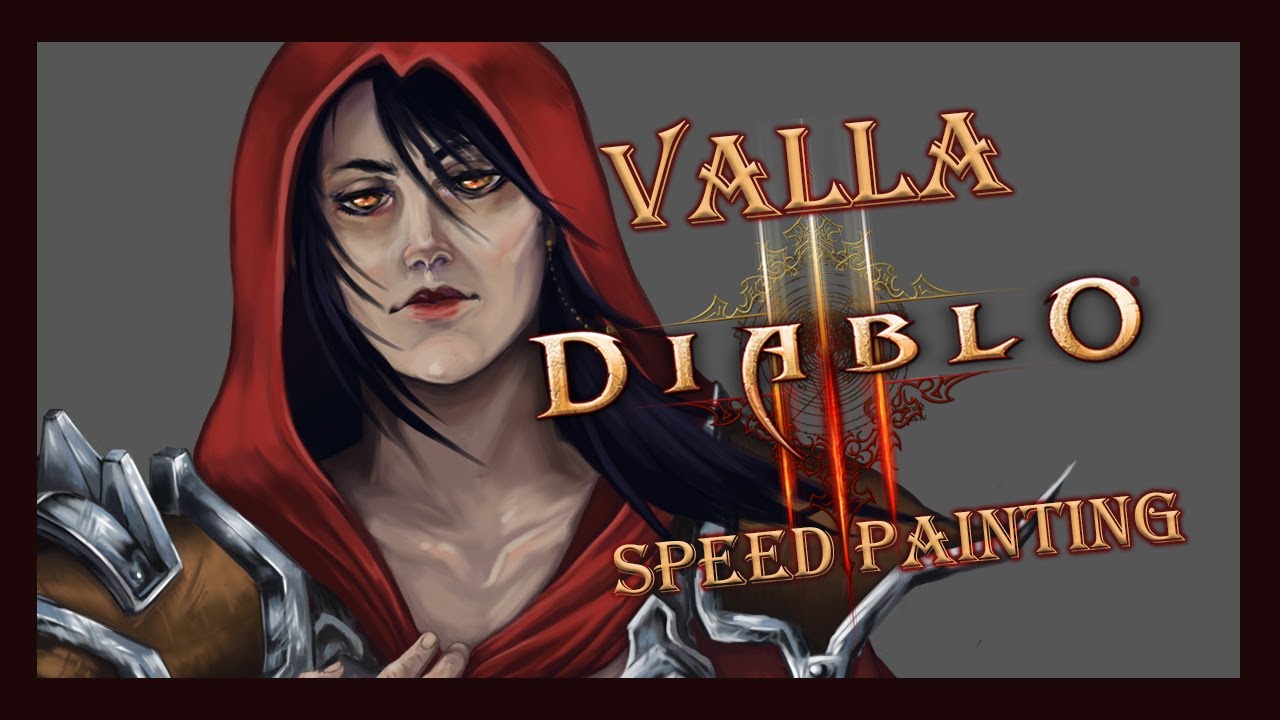 Valla Diablo III Speed Painting -Ventus Hominis- - YouTube