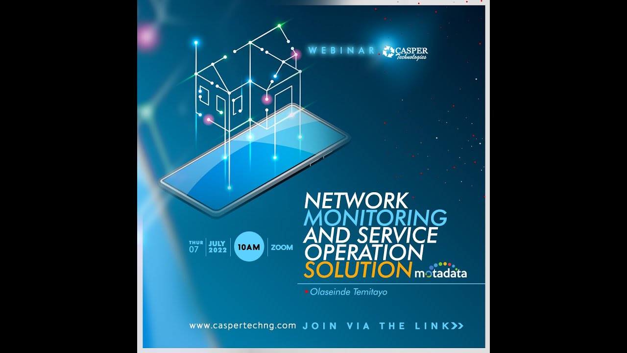 Network Monitoring Webinar powered by MotaData and Casper Technologies ...