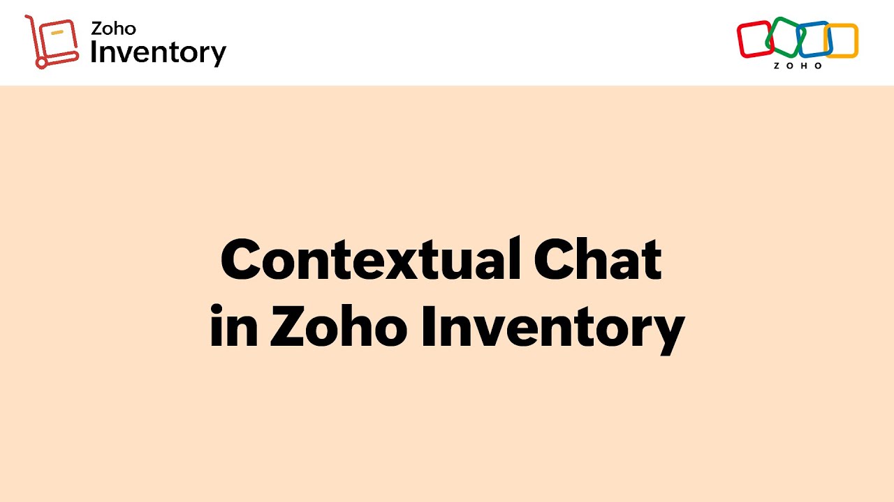 How Contextual Chat Works in Zoho Inventory - YouTube