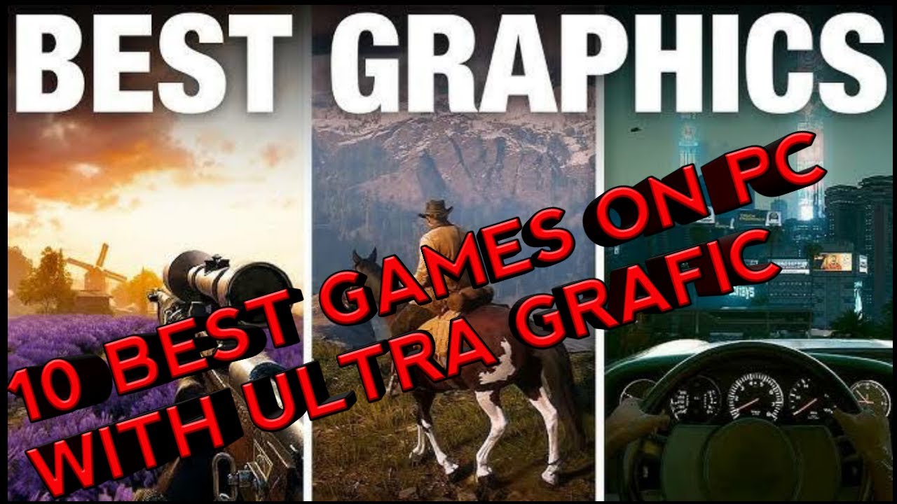 Top 10 best Graphics Games pc | gaming on pc ULTRA REALISTIC Graphics ...