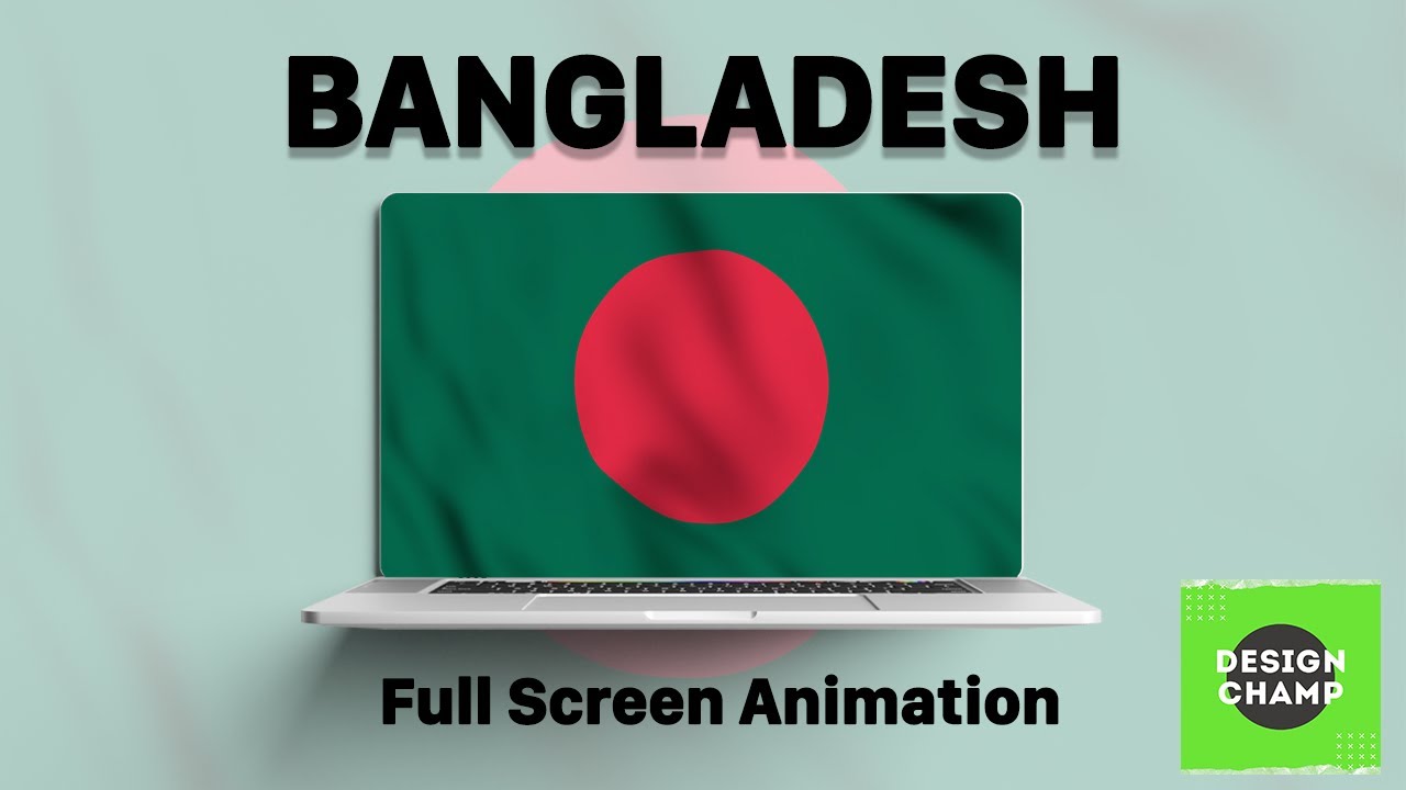 Bangladesh Flag Full Screen Animation | Bangladesh Flag Waving ...