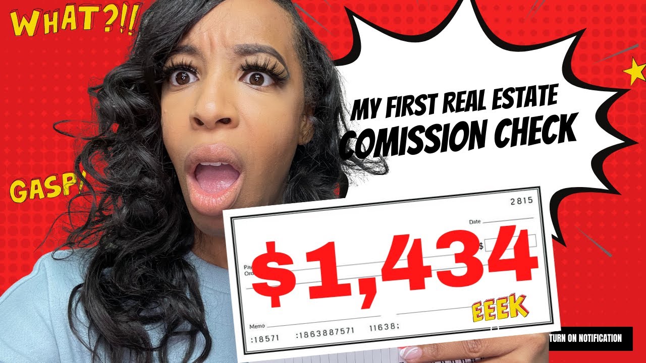 My Very First Real Estate Commission Check!!!!| New Agent Handbook ...