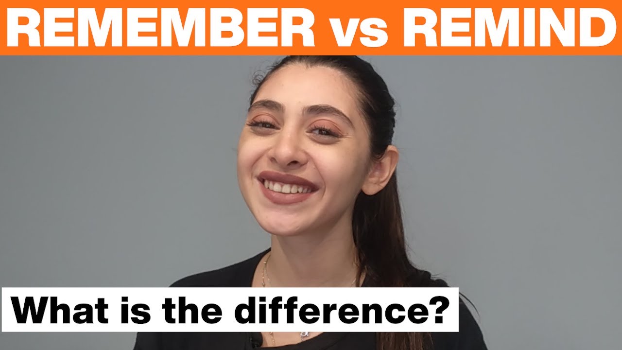 Remember or remind? Which one to use? - YouTube