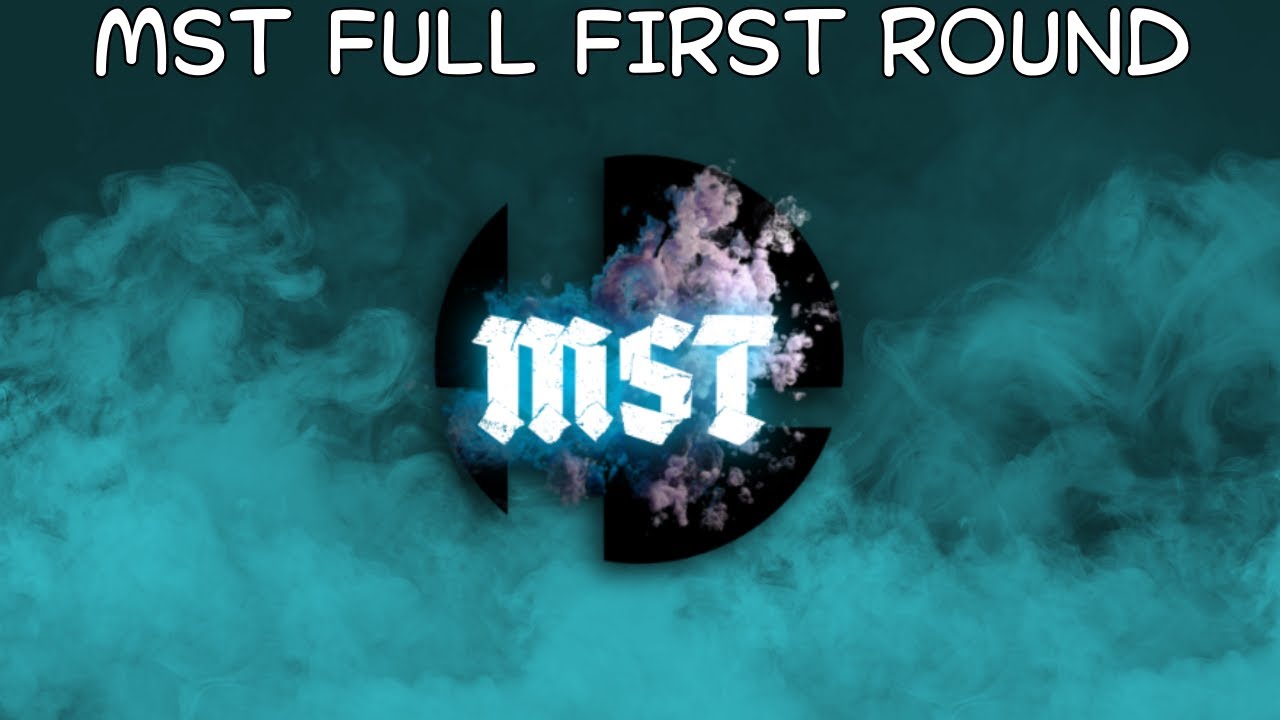 MST FULL FIRST ROUND - YouTube