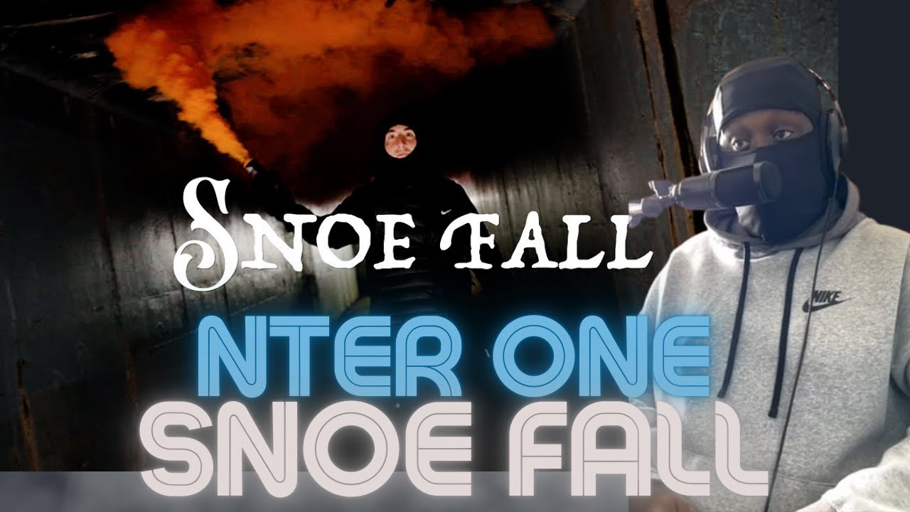 UK Rapper Reacts To NTER ONE - SNOE FALL 🇦🇺[REACTION] - YouTube