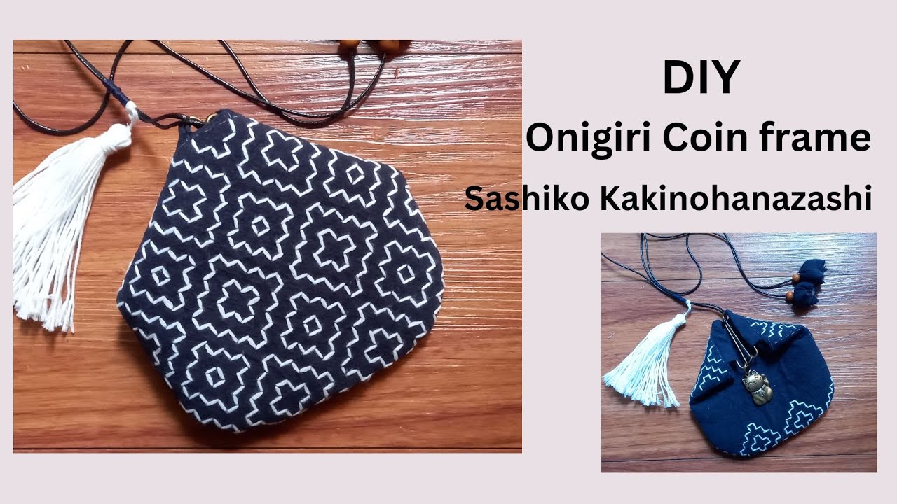 Mudah membuat dompet koin onigiri sulam sashiko Kakinohanazashi I ...