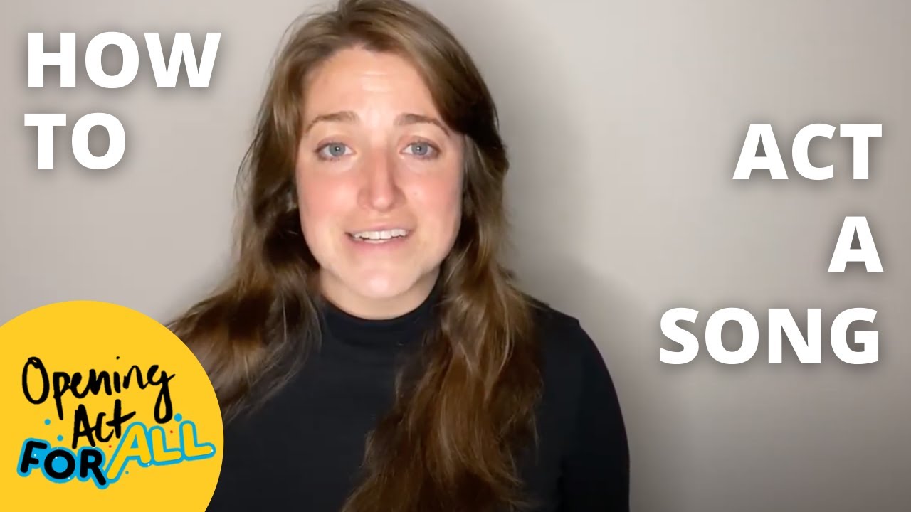 How to Act a Song in Vocal Performance - YouTube