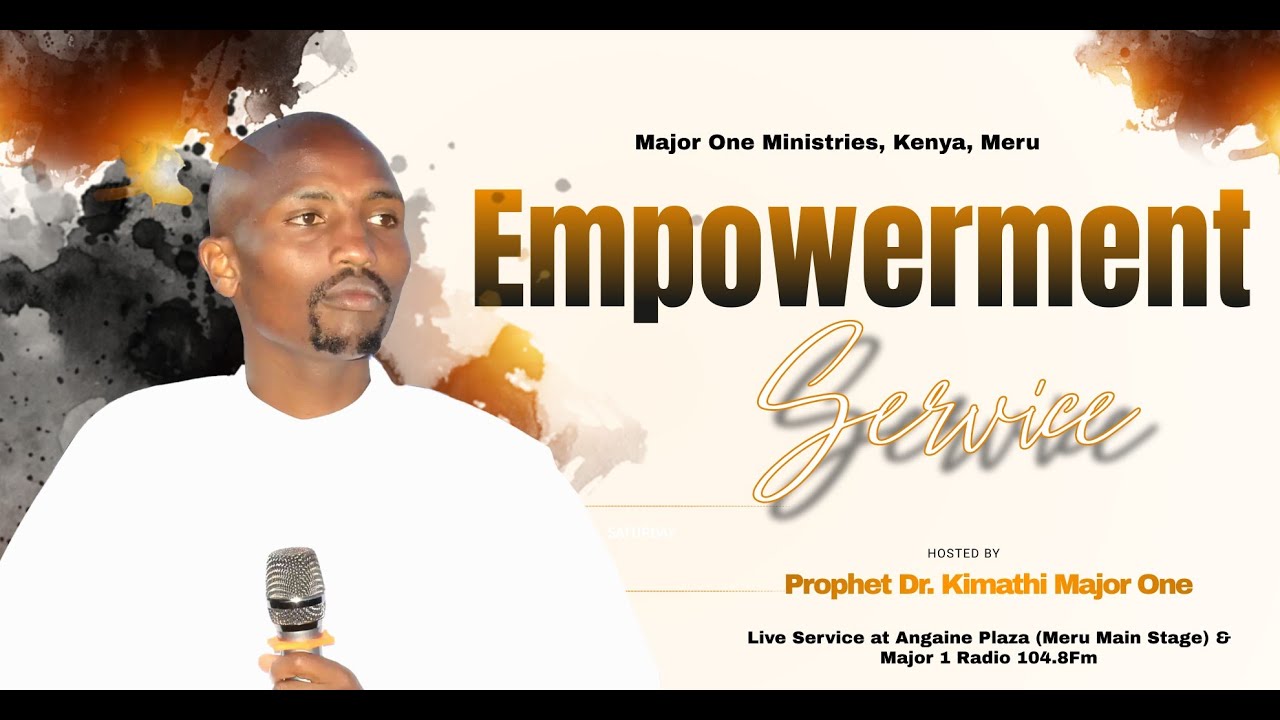 Major One Ministries Meru, Kenya || Date: 23/03/2024 Saturday Service ...