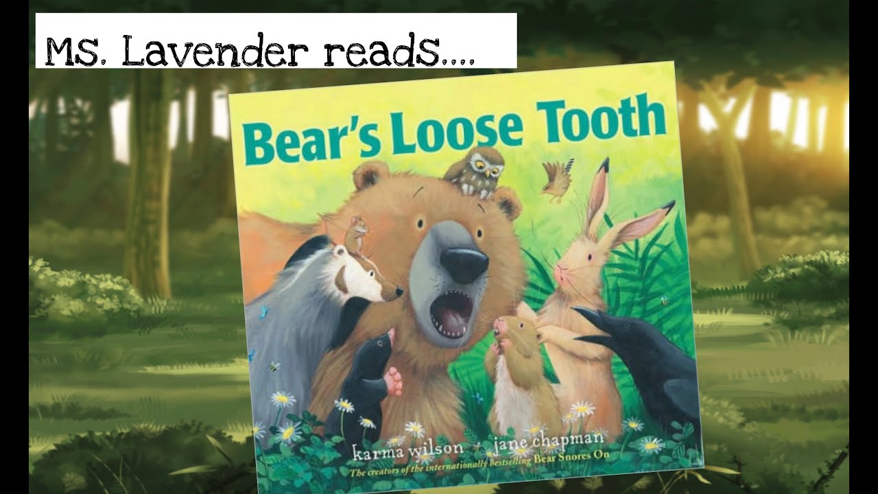 Bear's Loose Tooth Read Aloud - YouTube