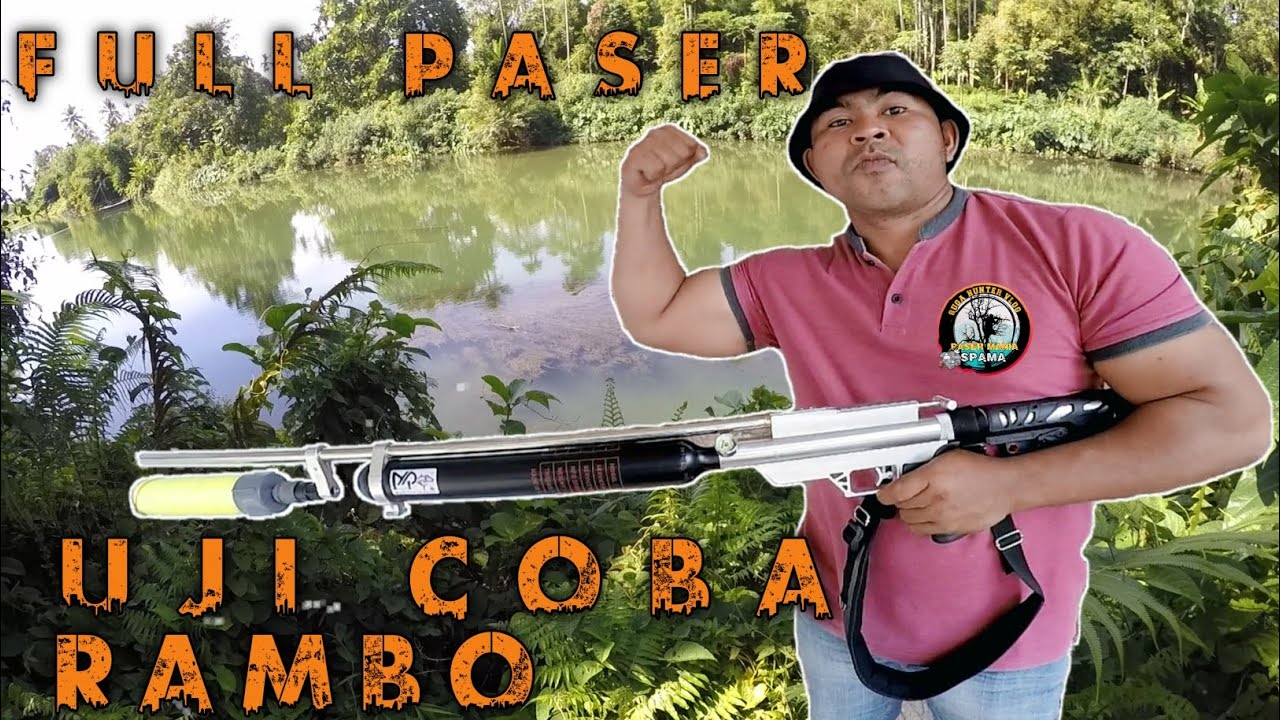 PASER MANIA | MENGUJI SENAPAN PREDATOR FULL PASER, SPOT SUNGAI. - YouTube