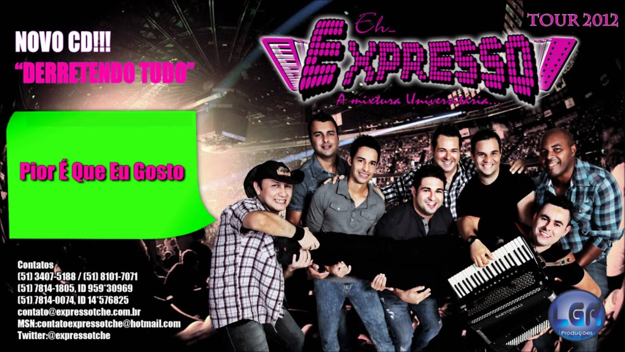 Pior é que eu Gosto - Eh Expresso - YouTube