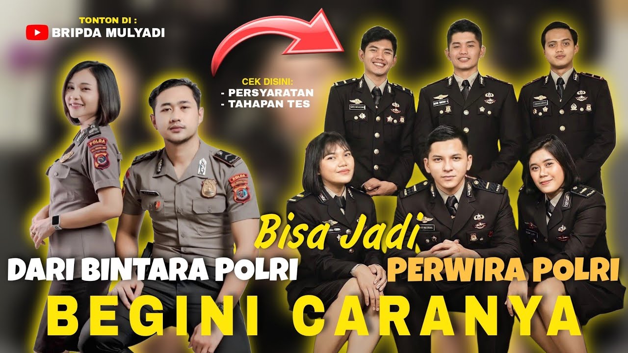 DARI BINTARA POLRI BISA MENJADI PERWIRA POLRI, INI TES NYA ...
