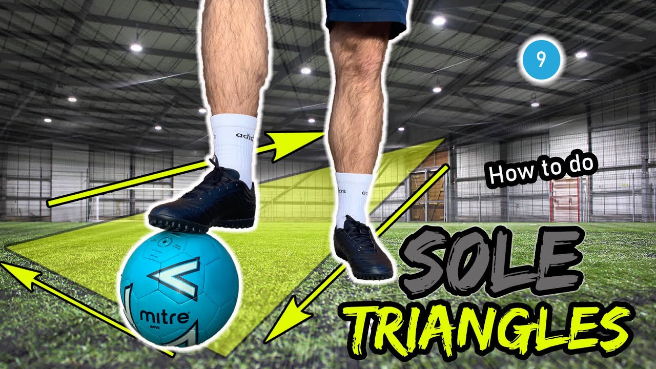 Football Skills Tutorial - How to do Sole Triangles | Episode 9 - YouTube