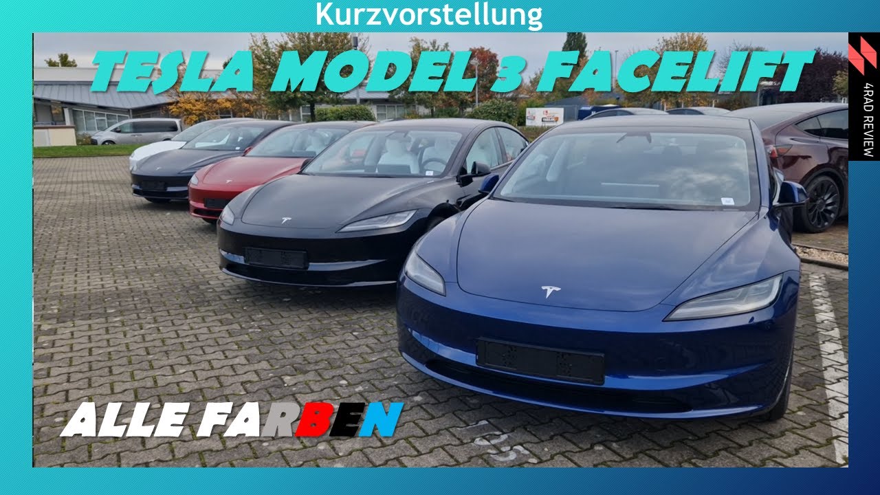 Tesla Model 3 Highland Facelift, alle Farben und Kurzvorstellung ...
