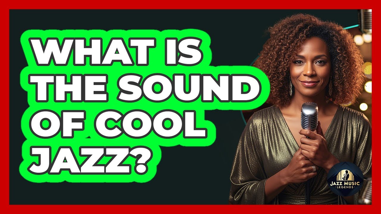 What Is the Sound of Cool Jazz? - YouTube