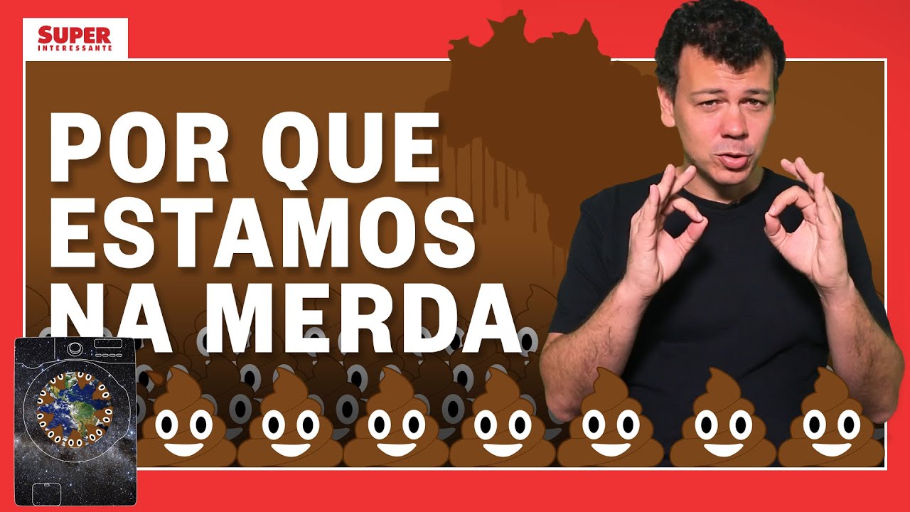 Por que estamos na merda - Fato Interessante #22 - YouTube