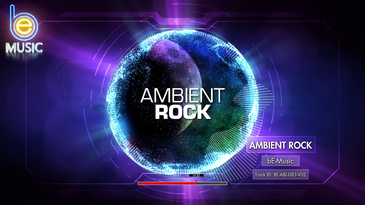 Ambient Rock - YouTube