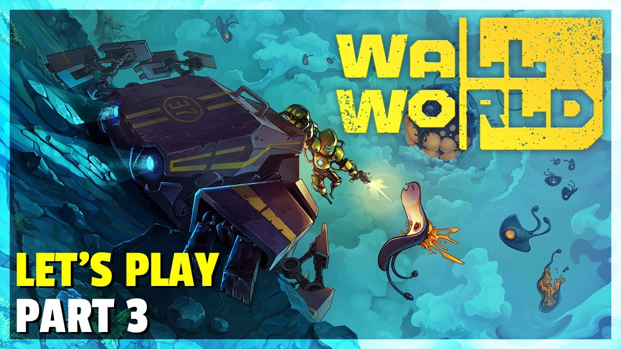 Let's Play | Wall World - Part 3 - YouTube