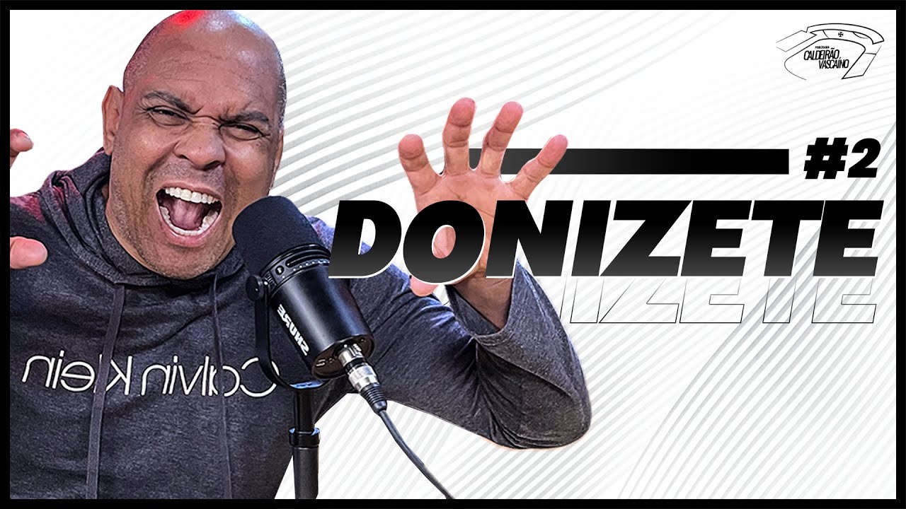 DONIZETE PANTERA - POD DO CALDEIRÃO #2 - YouTube