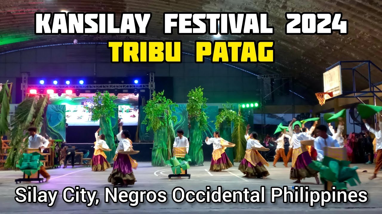 Tribu Pat-ag of Brgy. Patag, Kansilay Festival 2024 Street & Arena ...