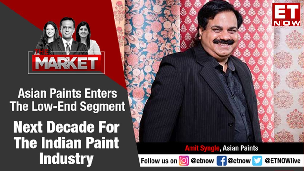Asian Paints beating the COVID blues | Amit Syngle to ET Now ...