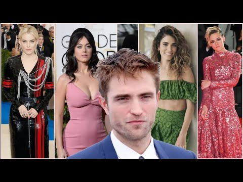 Robert Pattinson Girlfriend (2003 - 2024)