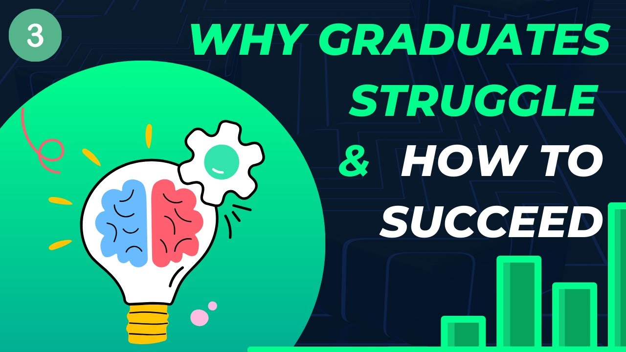 From College to Career Why Graduates Struggle & How to Succeed ...
