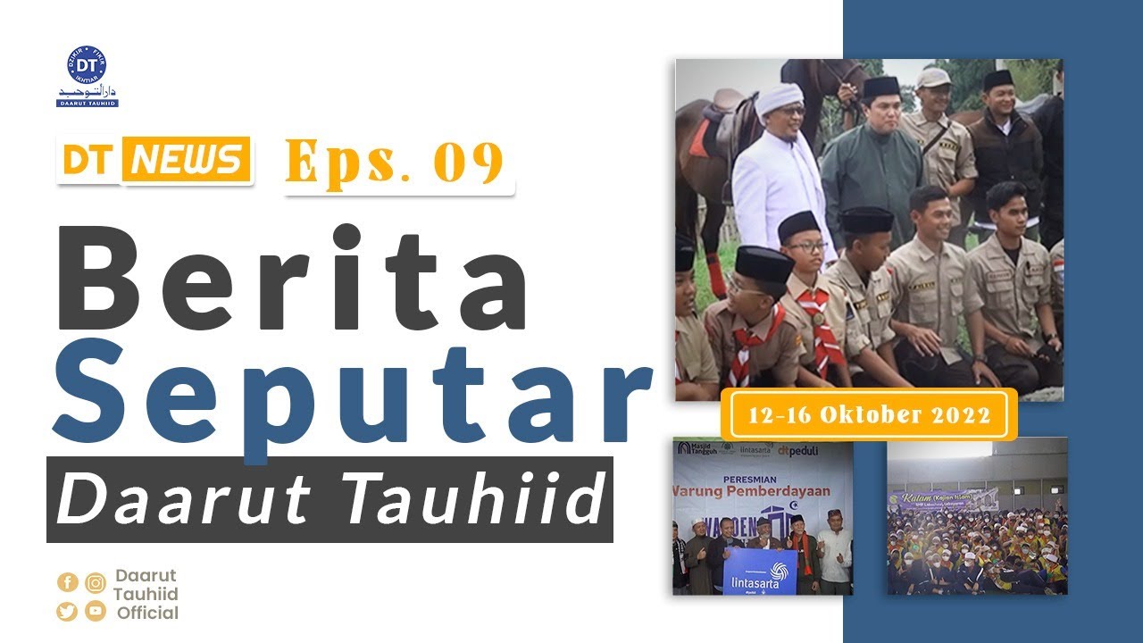 🔵 Informasi Seputar Kegiatan Di Pesantren Daarut Tauhiid || DT NEWS EPS ...