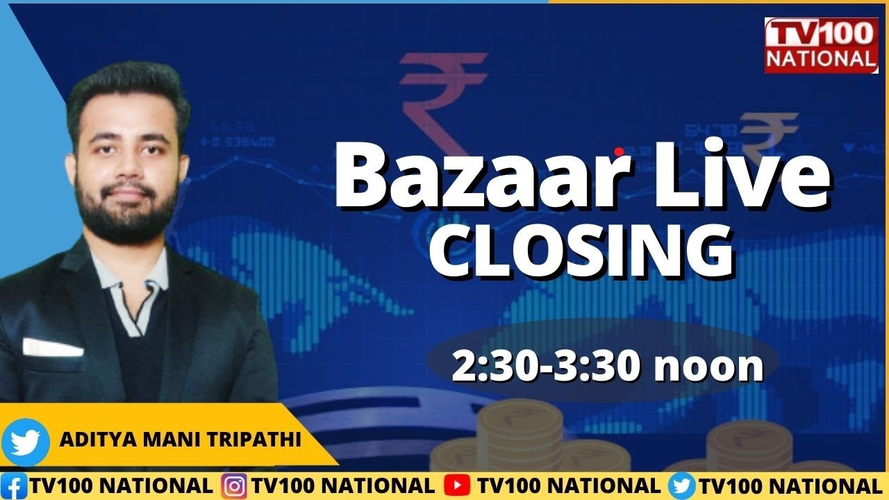 Bazaar Live with Aditya Mani Tripathi। TV100 NATIONAL - YouTube