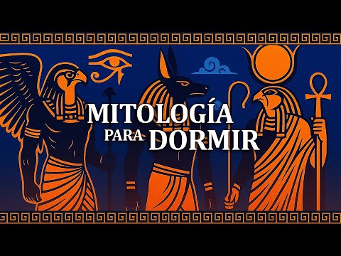 Toda La Mitología Egipcia Explicada | Mitología Para Dormir
