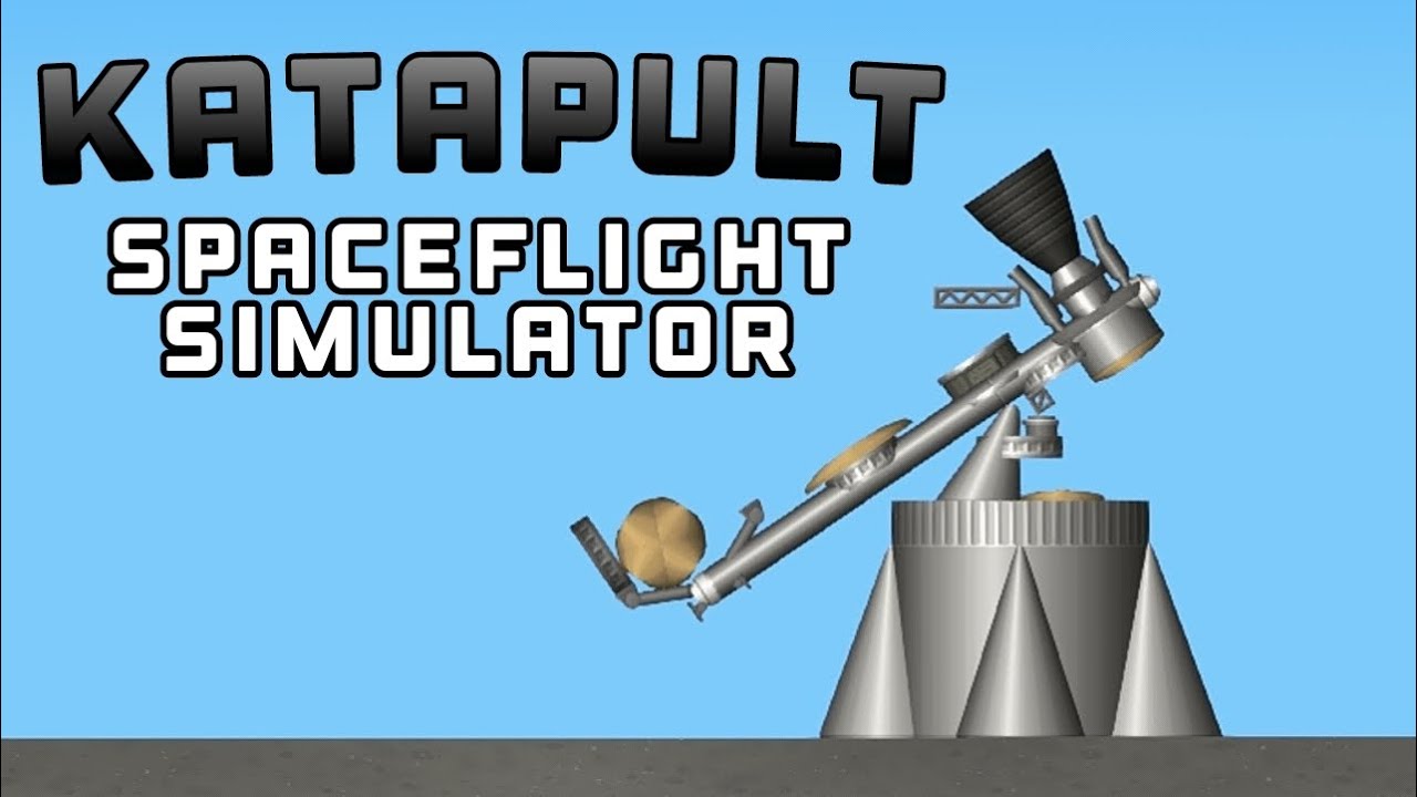 Katapult - Spaceflight Simulator - YouTube