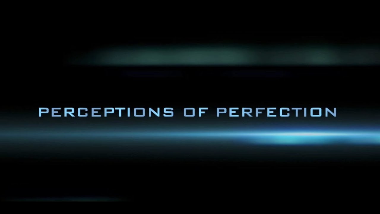 Perceptions of Perfection Trailer | MEDIA VS REALITY - YouTube