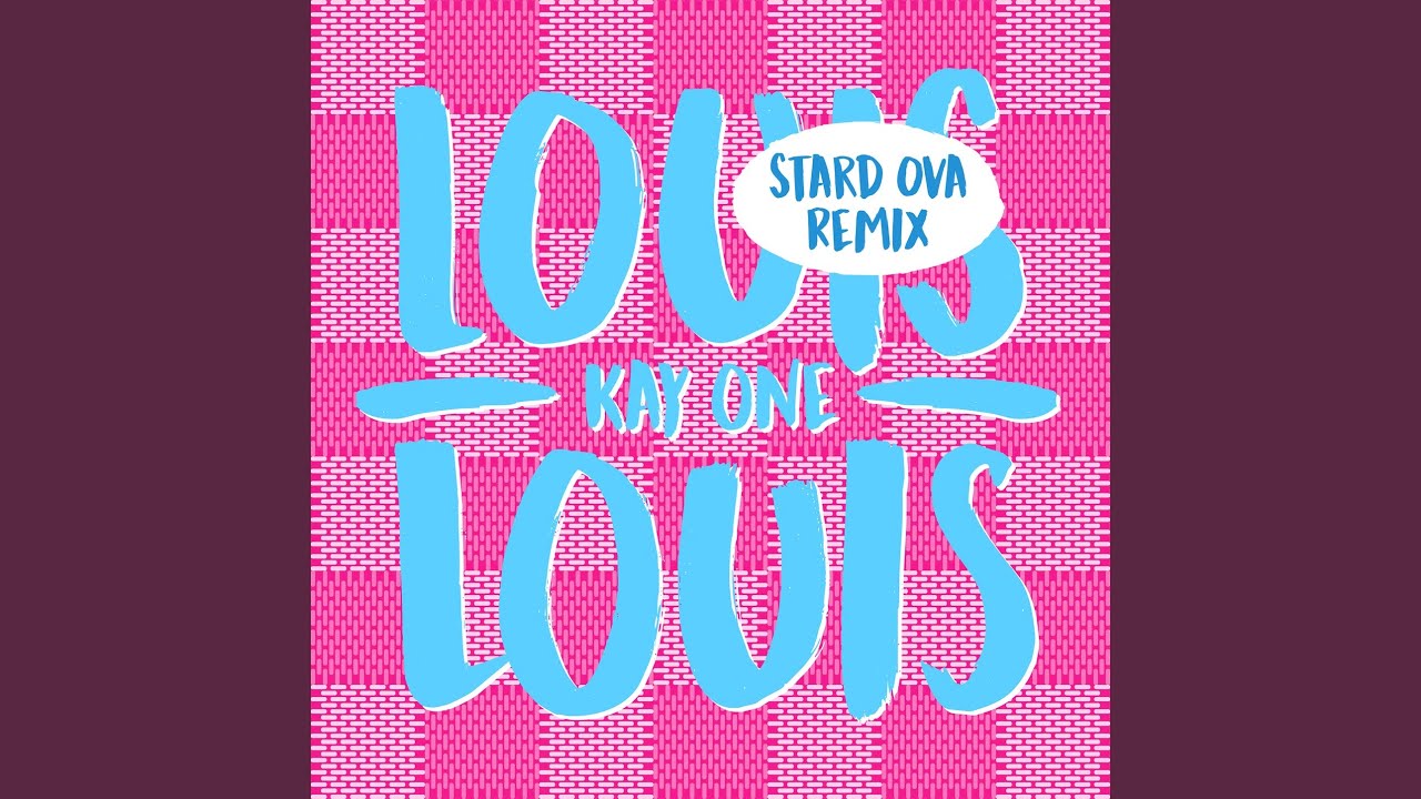 Louis Louis (Stard Ova Remix) - YouTube