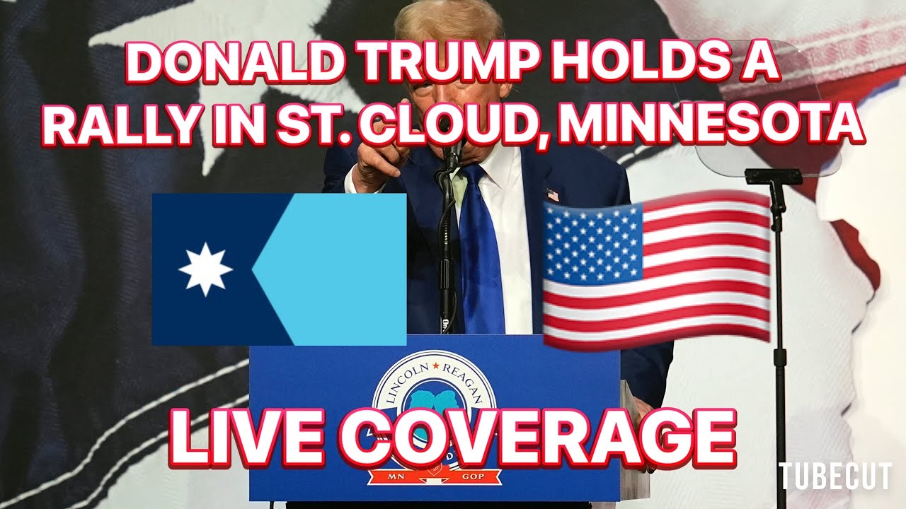 Donald Trump Holds a Rally in St. Cloud, Minnesota - LIVE Breaking News ...