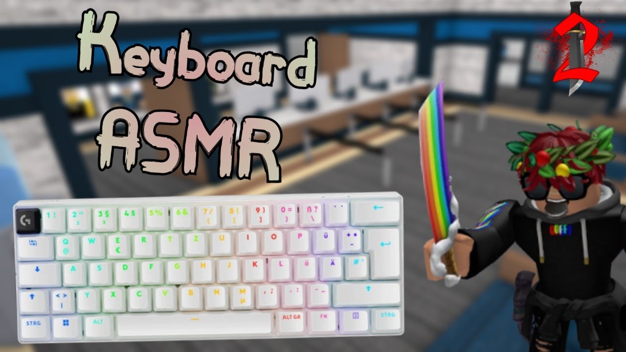 Roblox mm2 keyboard asmr ⌨🖱 [Türkçe] 03 - YouTube
