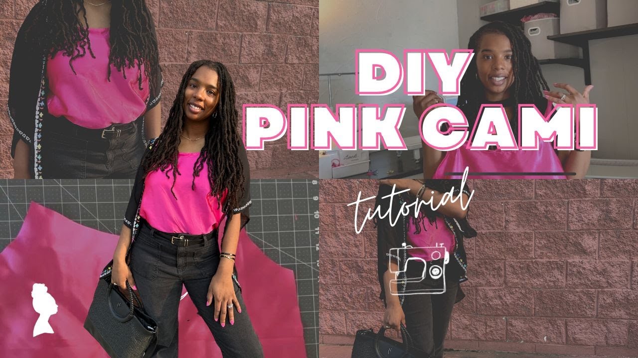 Pink Cami Sewing Tutorial - YouTube
