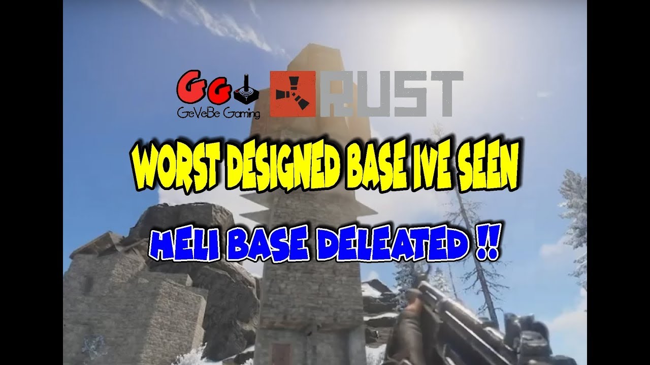 Rust - Terrible Base Design - Heli Base Foundation Wiped - YouTube