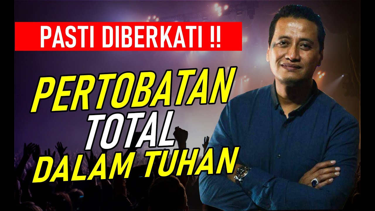 Pdt. Chairul Anwar - Titik Pertobatan Total - YouTube