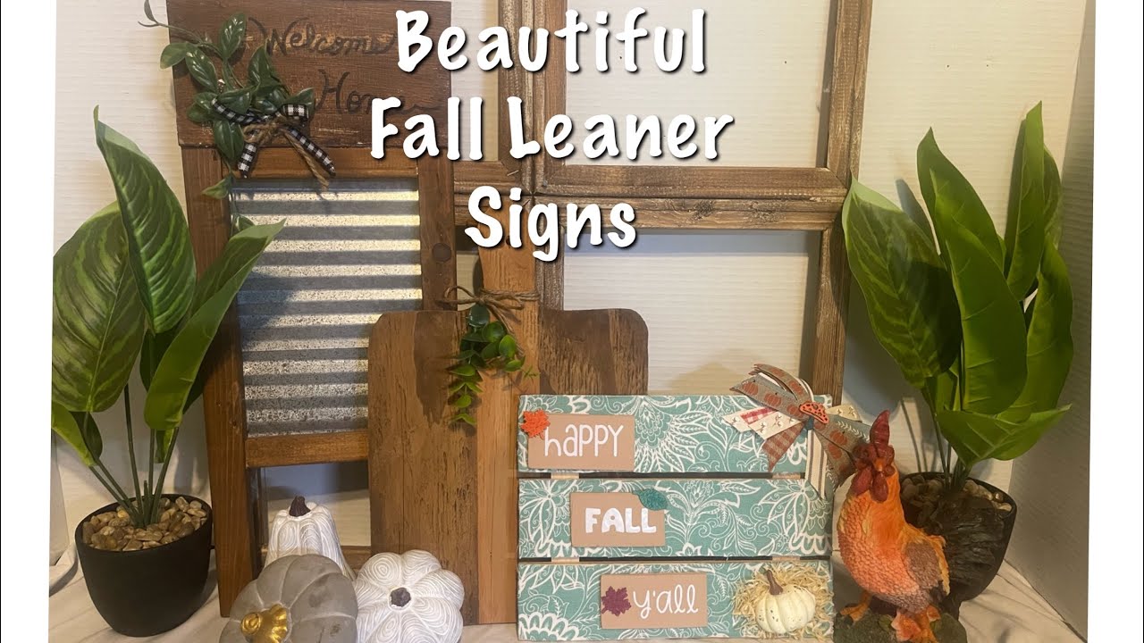 Beautiful Fall Leaner Signs - YouTube