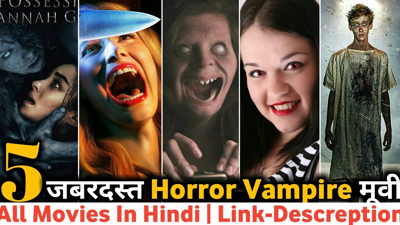 Top 5 Horror Vampire Movies In Hindi | Best Hollywood Horror Movies In ...