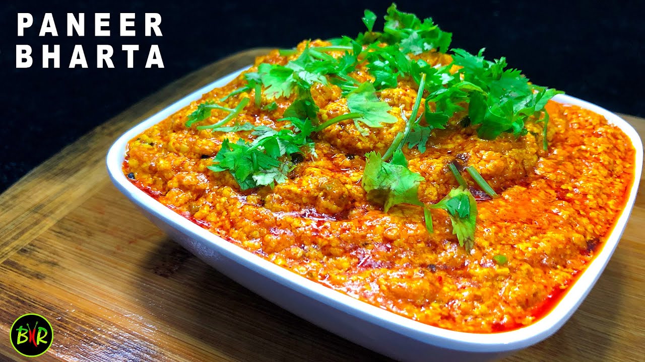 चटपटा पनीर भरता Paneer bharta recipe | how to make paneer bharta ...