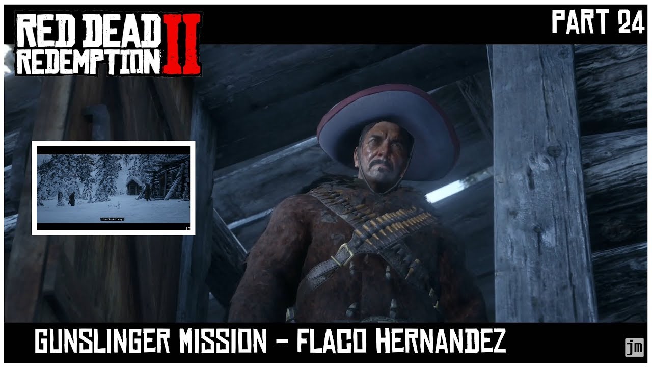 Red Dead Redemption 2 Flaco Hernandez Gunslinger Photo Part 24 - YouTube