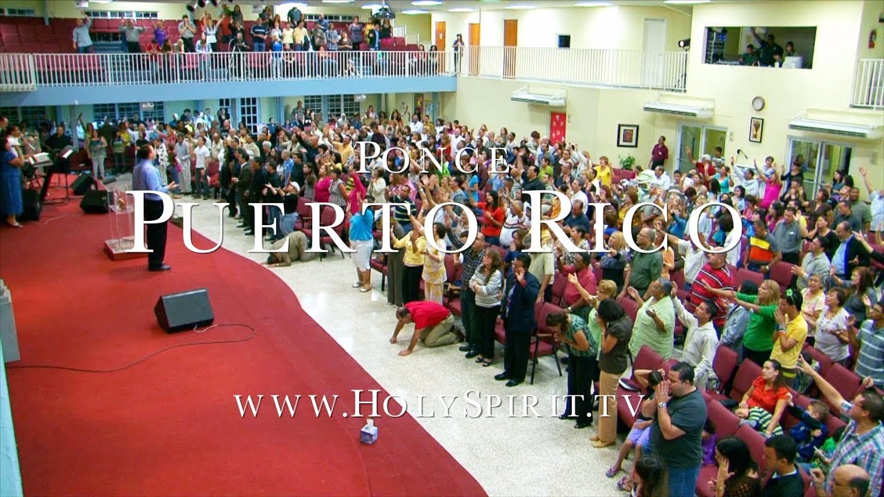 Holy Spirit Miracles and Revival in Ponce, PUERTO RICO - YouTube