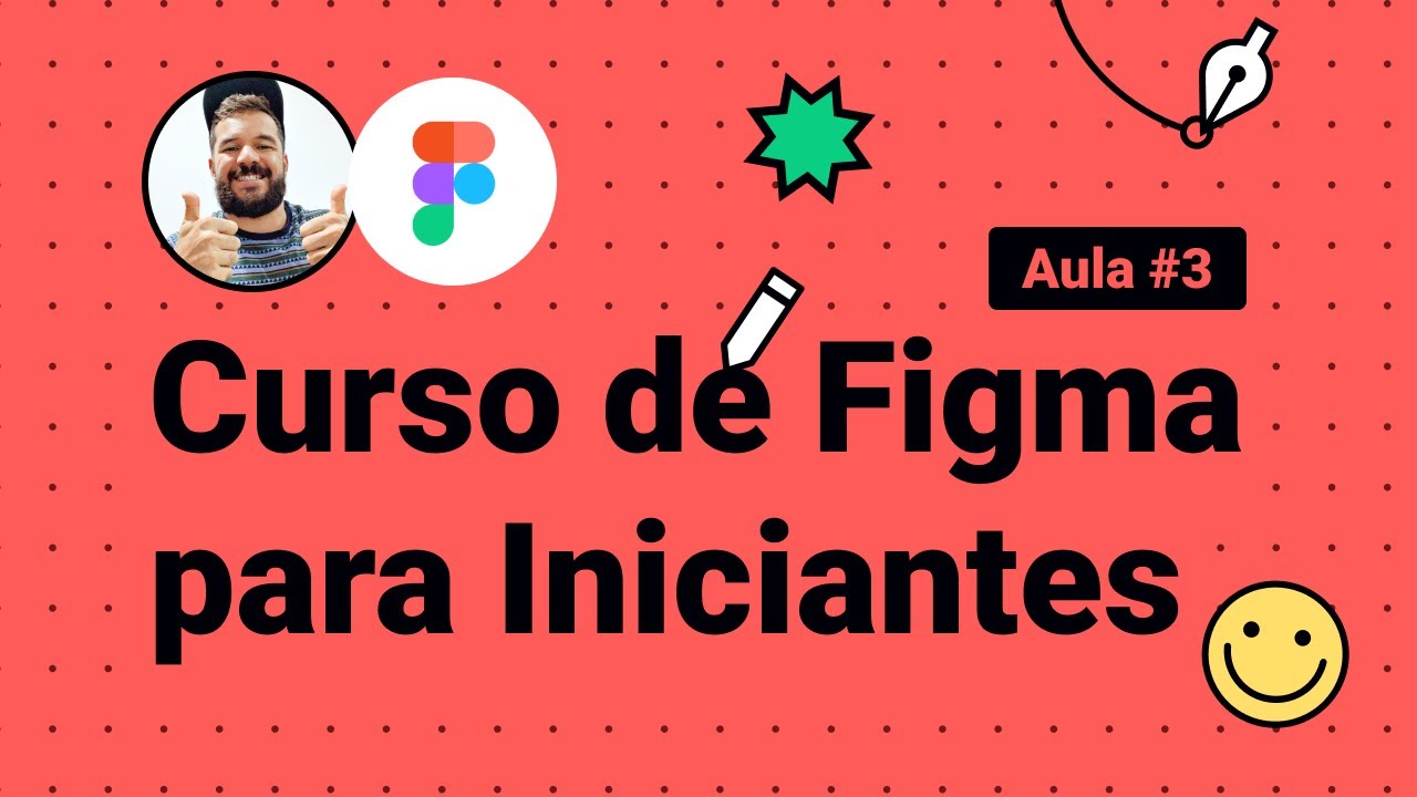 Figma: Tutorial COMPLETO para iniciantes - Aprendendo como usar [Aula ...